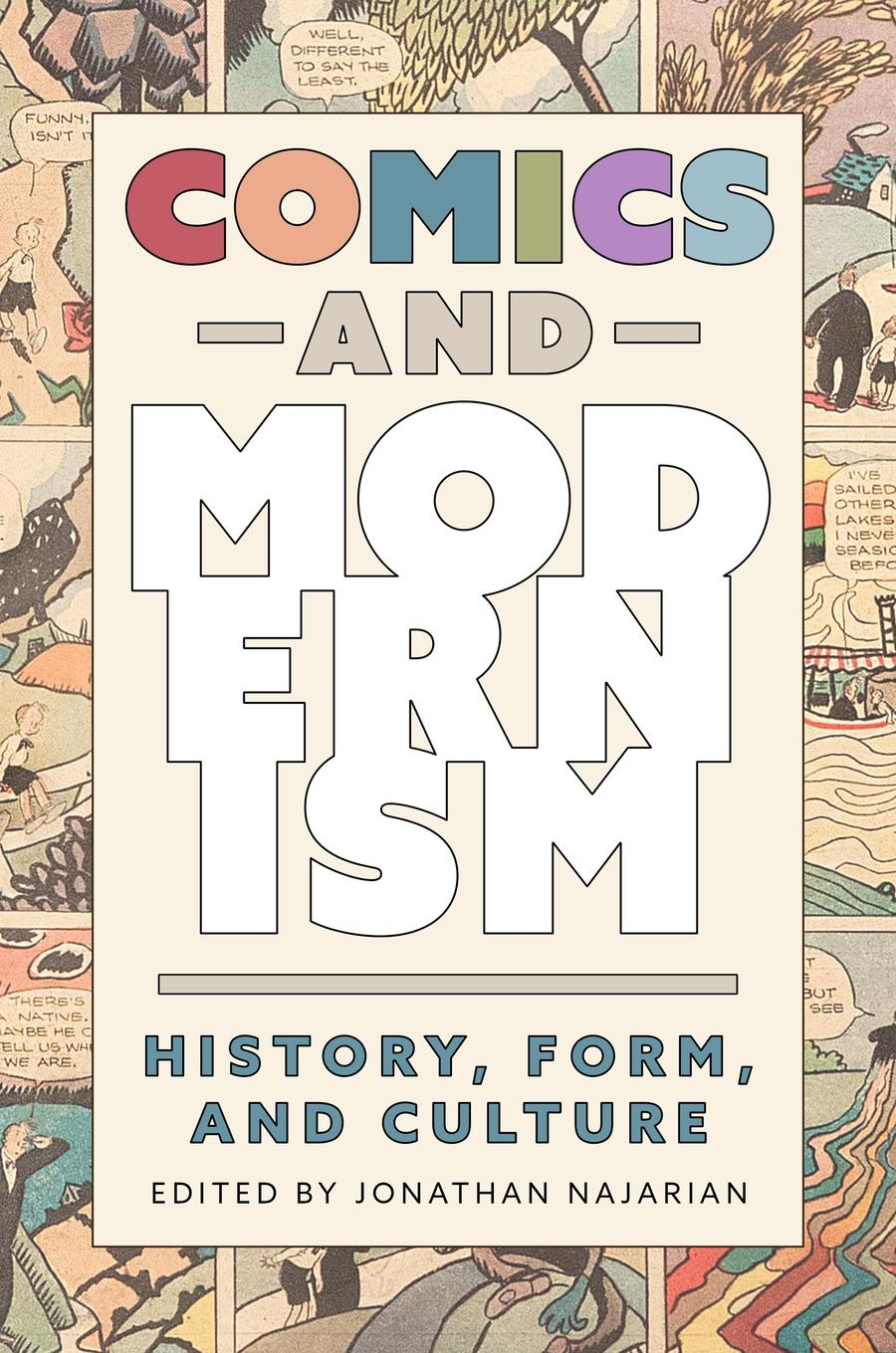Delight at the New: A Review of Comics and Modernism: History, Form ...